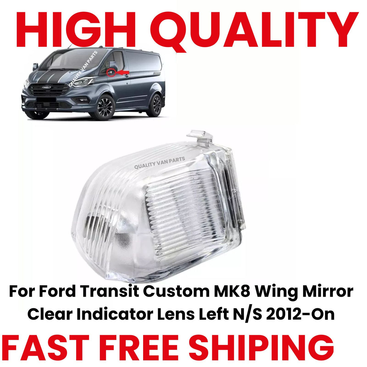 For Ford Transit Custom MK8 Wing Mirror Clear Indicator Lens Left N/S ...