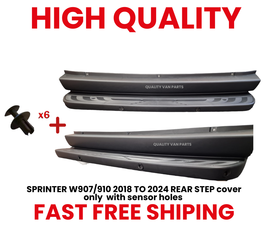 SPRINTER W907/910 2018 TO 2024 REAR STEP cover only with sensor holes+ ...